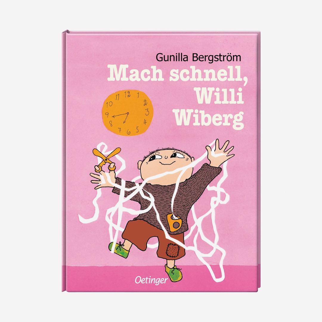 Buch „Mach schnell, Willi Wiberg“ von Gunilla Bergström | Lila Lämmchen ...